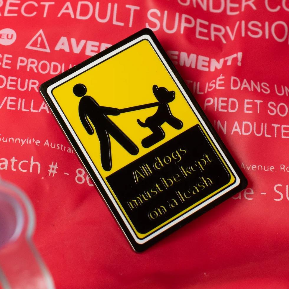 Keep Your Dog Leashed Sign Enamel Pin | James Newland Illustration ...